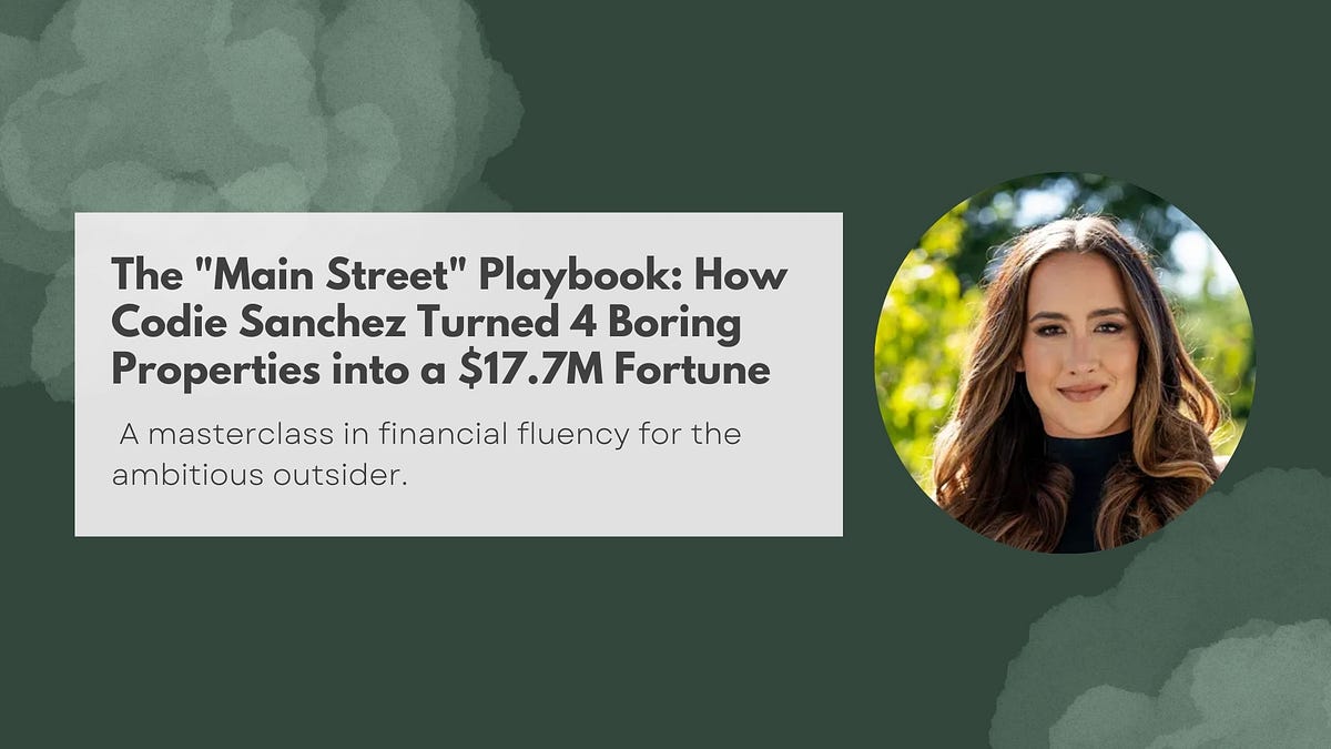 The “Main Street” Playbook: How Codie Sanchez Turned 4 Boring ...