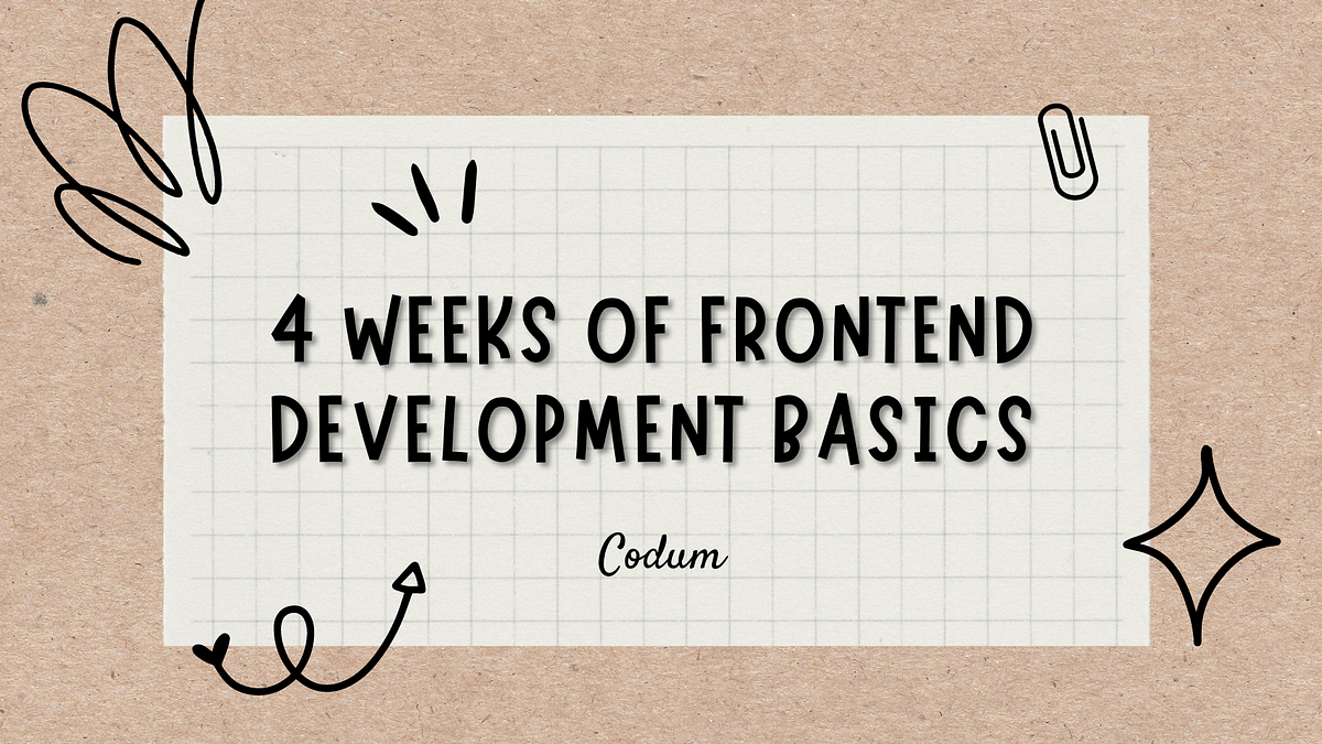 4 weeks of basic frontend development skills | by Juliet Ofoegbu | Medium