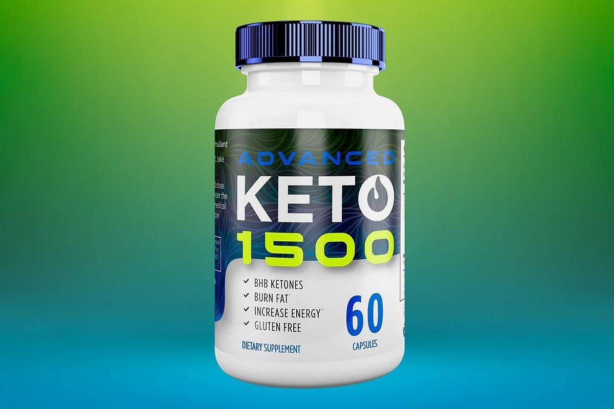 Keto Advanced 1500 Review — 11 Things You Need to Know | by Keto ...