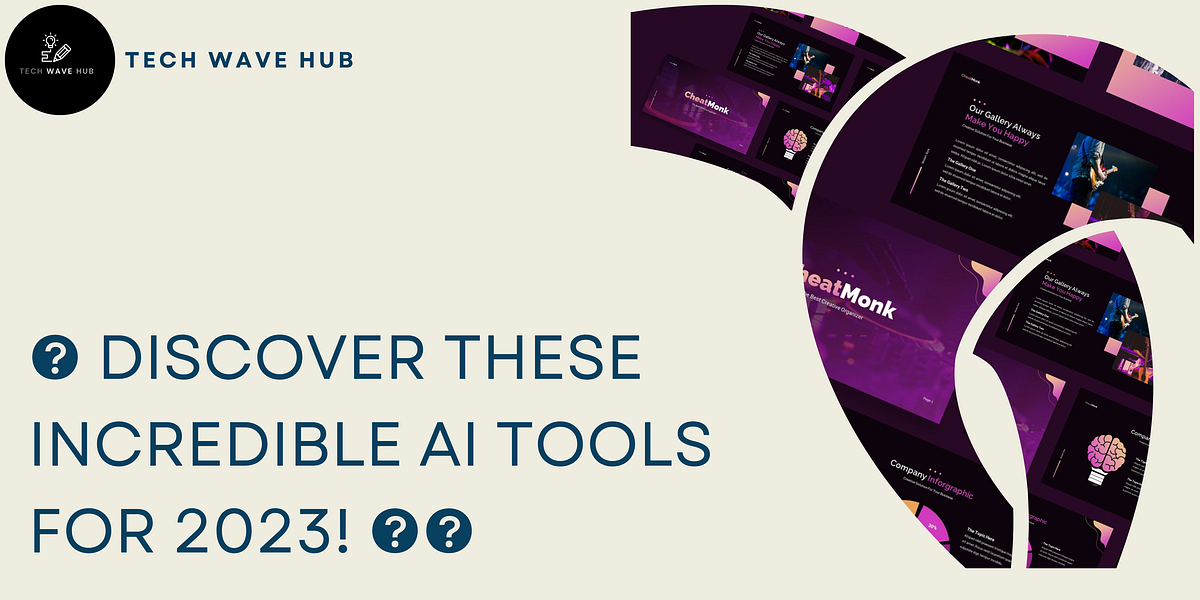 🤖 Discover These Incredible AI Tools for 2023! 🚀 | by Tech Wave Hub ...