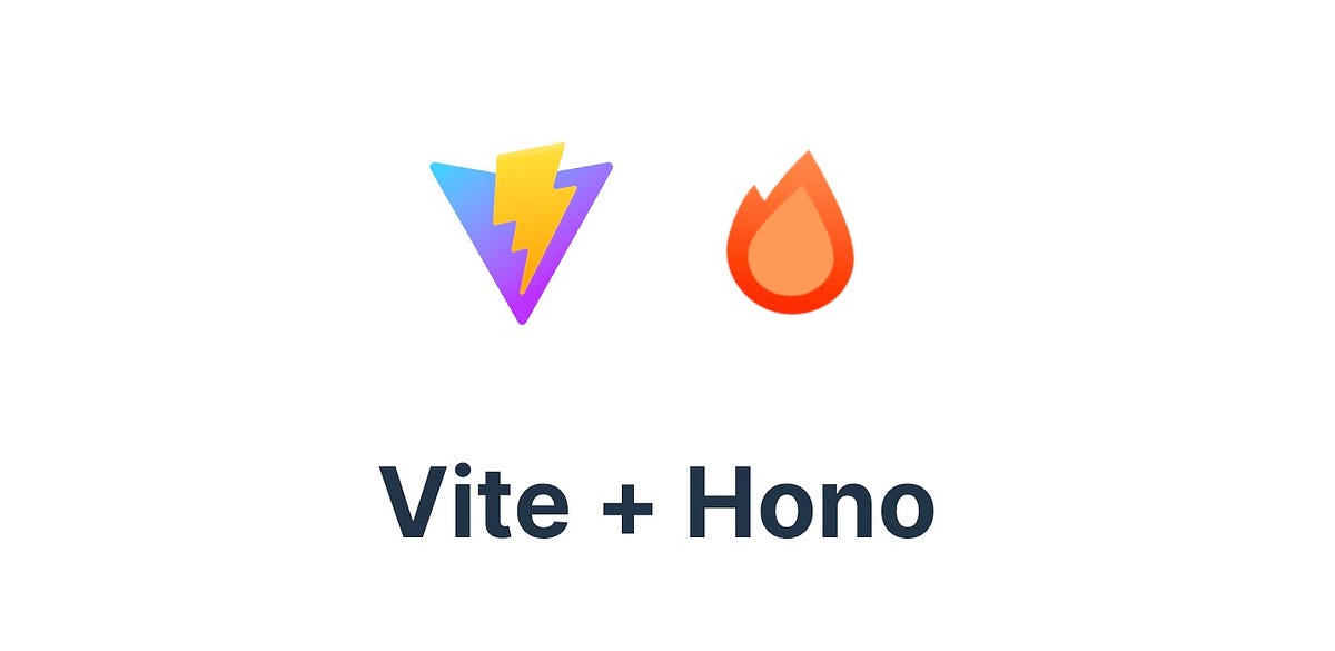 Full-stack Development with Vite and Hono | by A-yon | Dev Genius