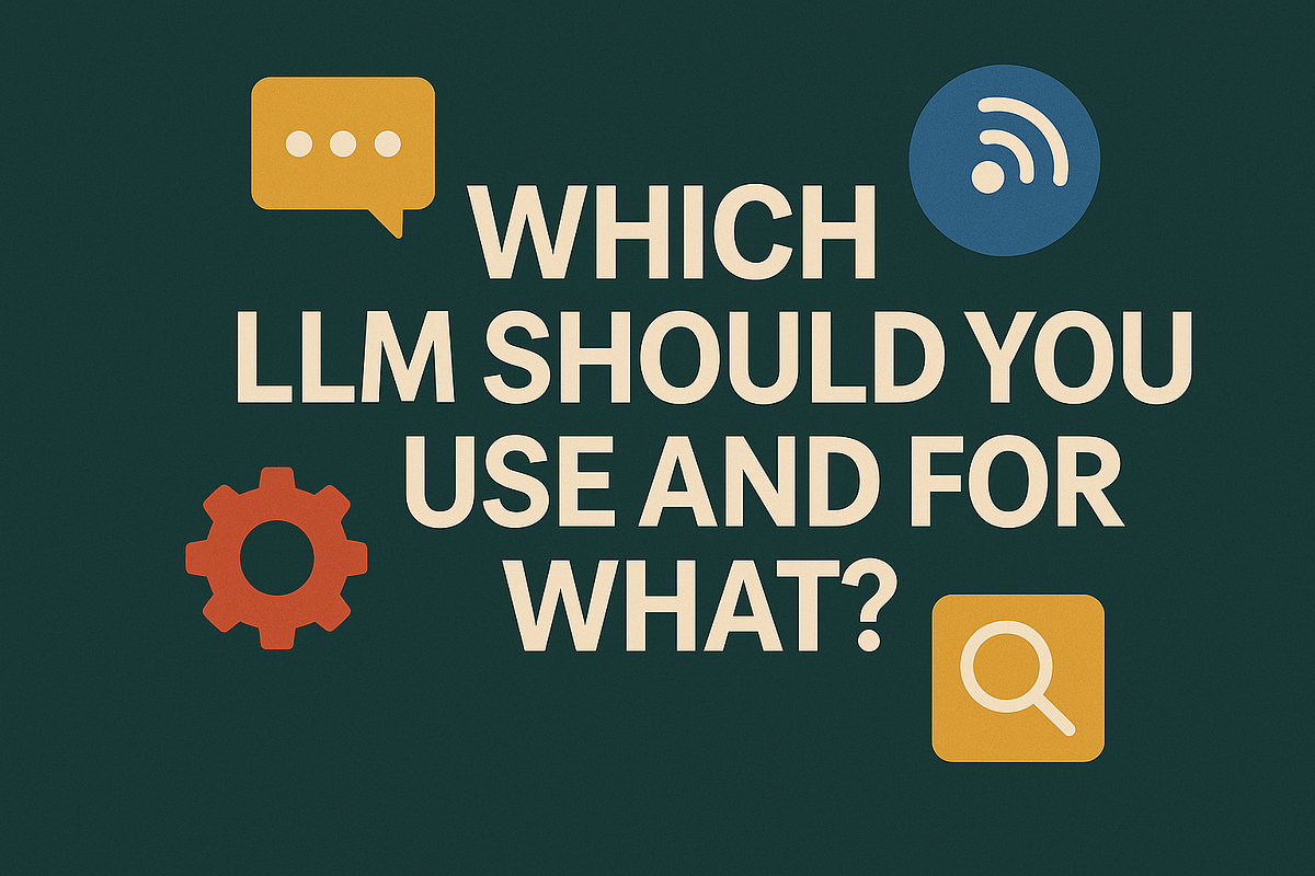 Which LLM should you use for what use case? The Simplest Way to Choose ...