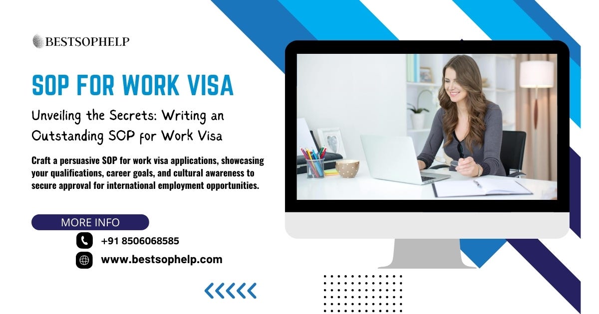 Unveiling the Secrets: Writing an Outstanding SOP for Work Visa | by ...