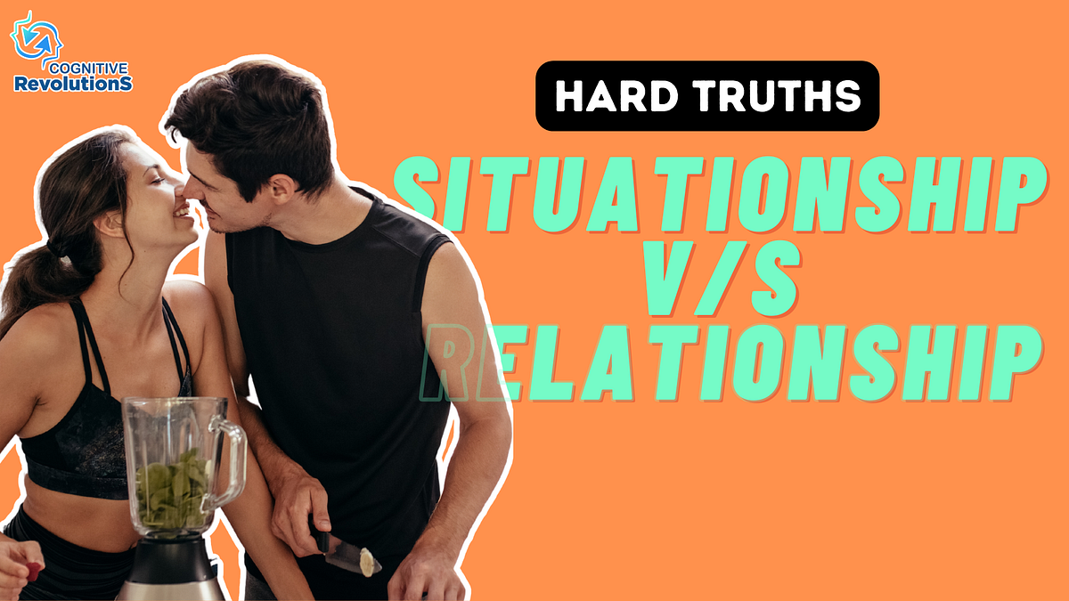 Why is Online Situationship Gaining Trend | by Cognitive Revolutions ...