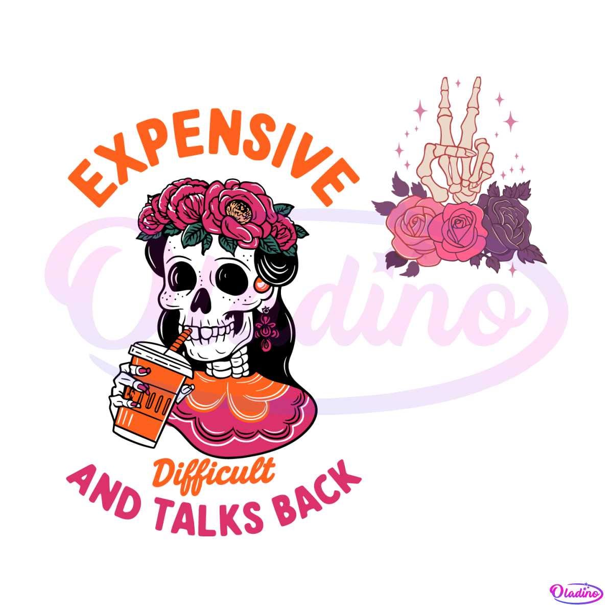 Funny Meme Expensive Difficult And Talks Back SVG - Mary Difranco - Medium