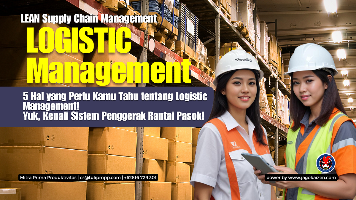 5 Key Insights into Logistic Management, The Driving Force Behind ...