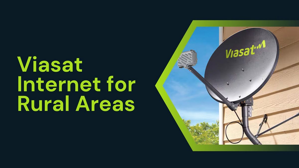 Viasat Internet for Rural Areas. An efficient Internet connection is ...