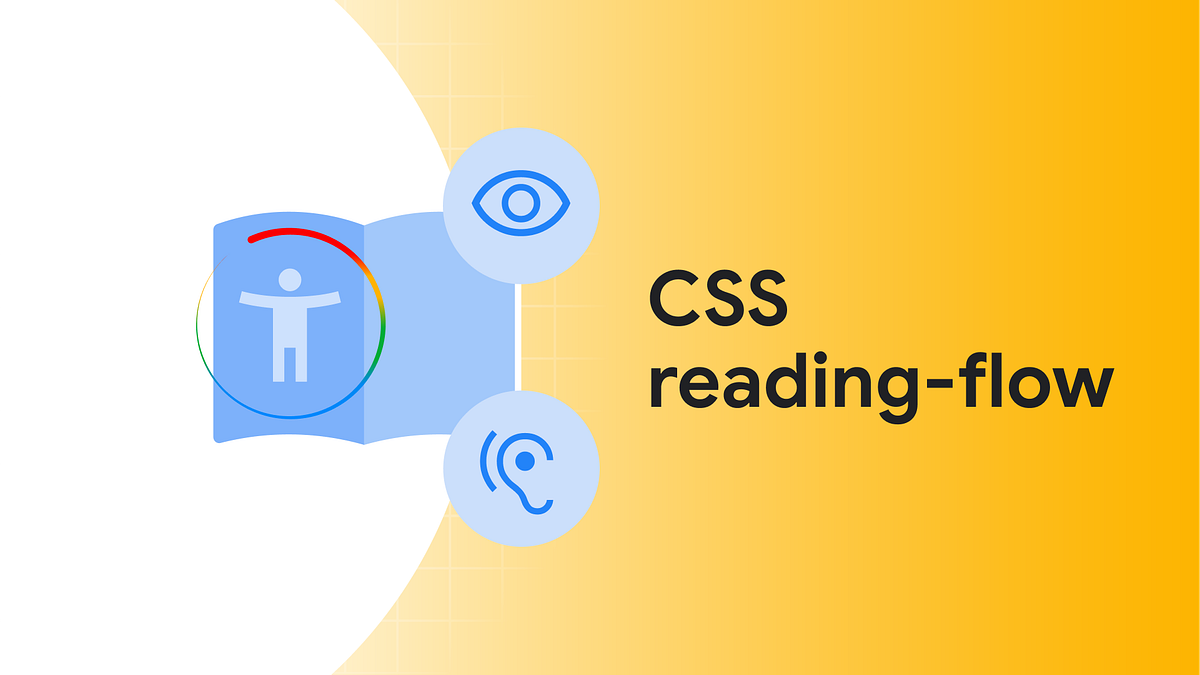 How CSS Reading Flow Affects Your Layout? | by Rahul Kaklotar ...