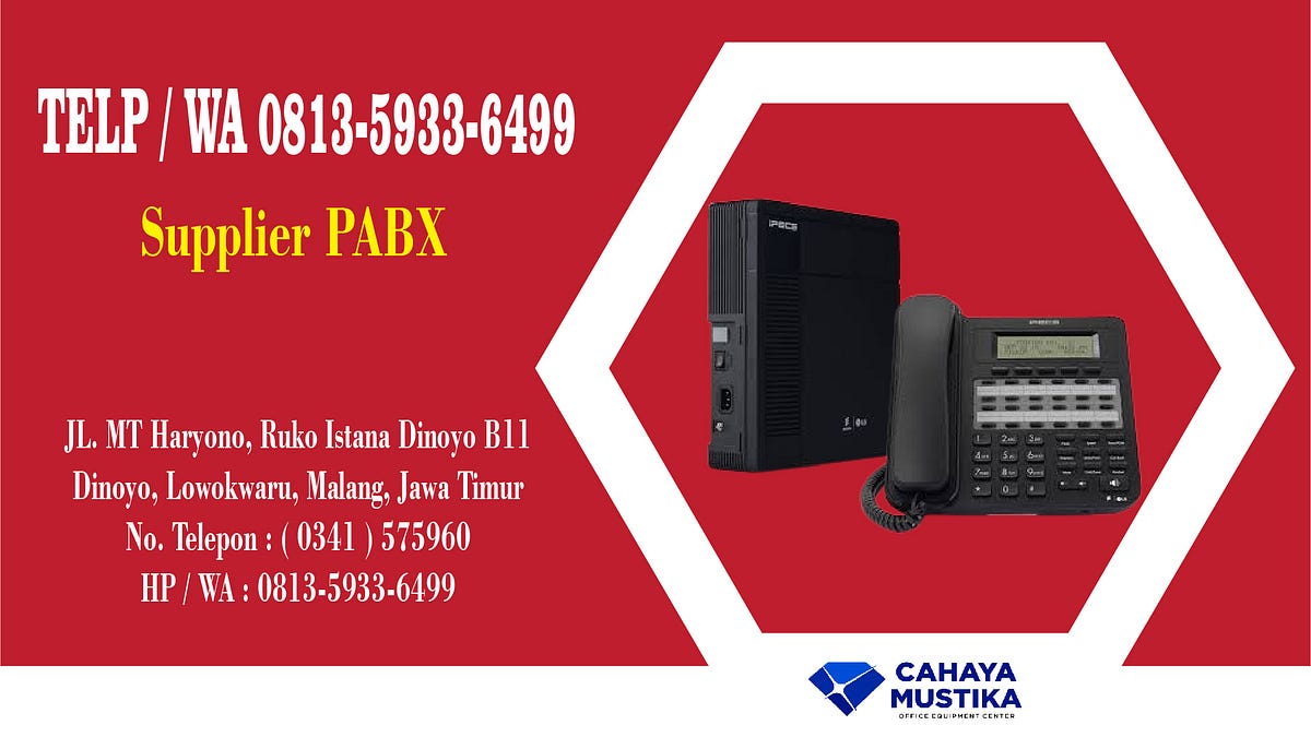 TELP/WA 0813–4704–0465, Supplier PABX Telepon Digital di Kota Malang ...
