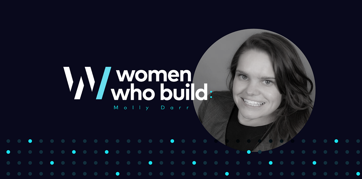 Women Who Build - An interview with Molly Darr of our Houston Build ...