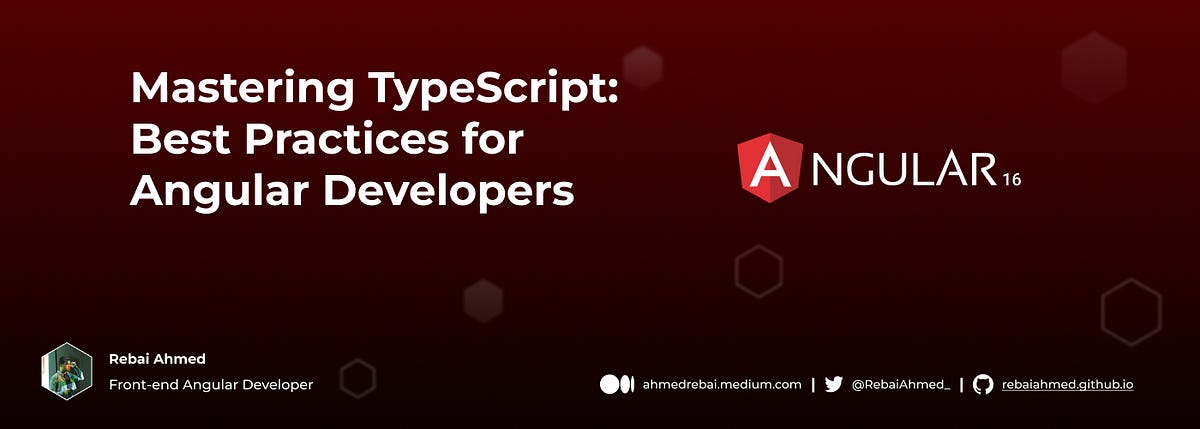 Mastering Typescript Best Practices For Angular Developers By Rebai