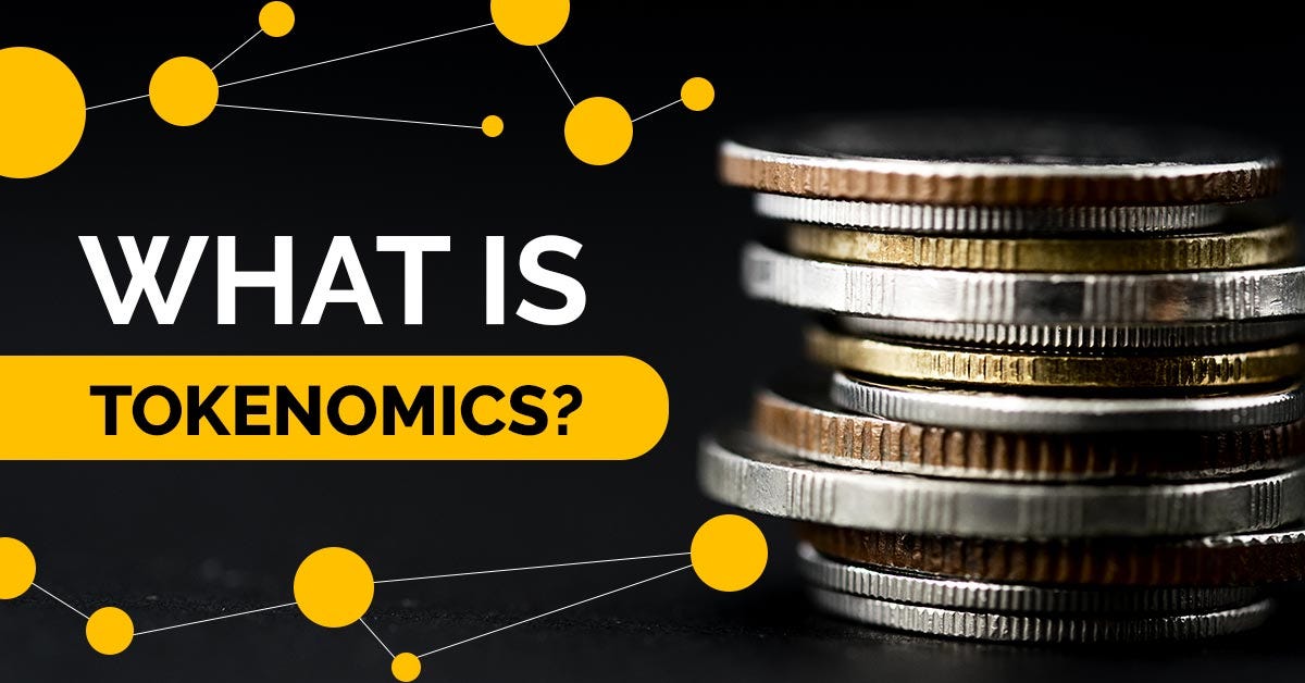 A Beginner’s Guide to Tokenomics: Understanding the Economics of Tokens in Blockchain | by Mukul ...