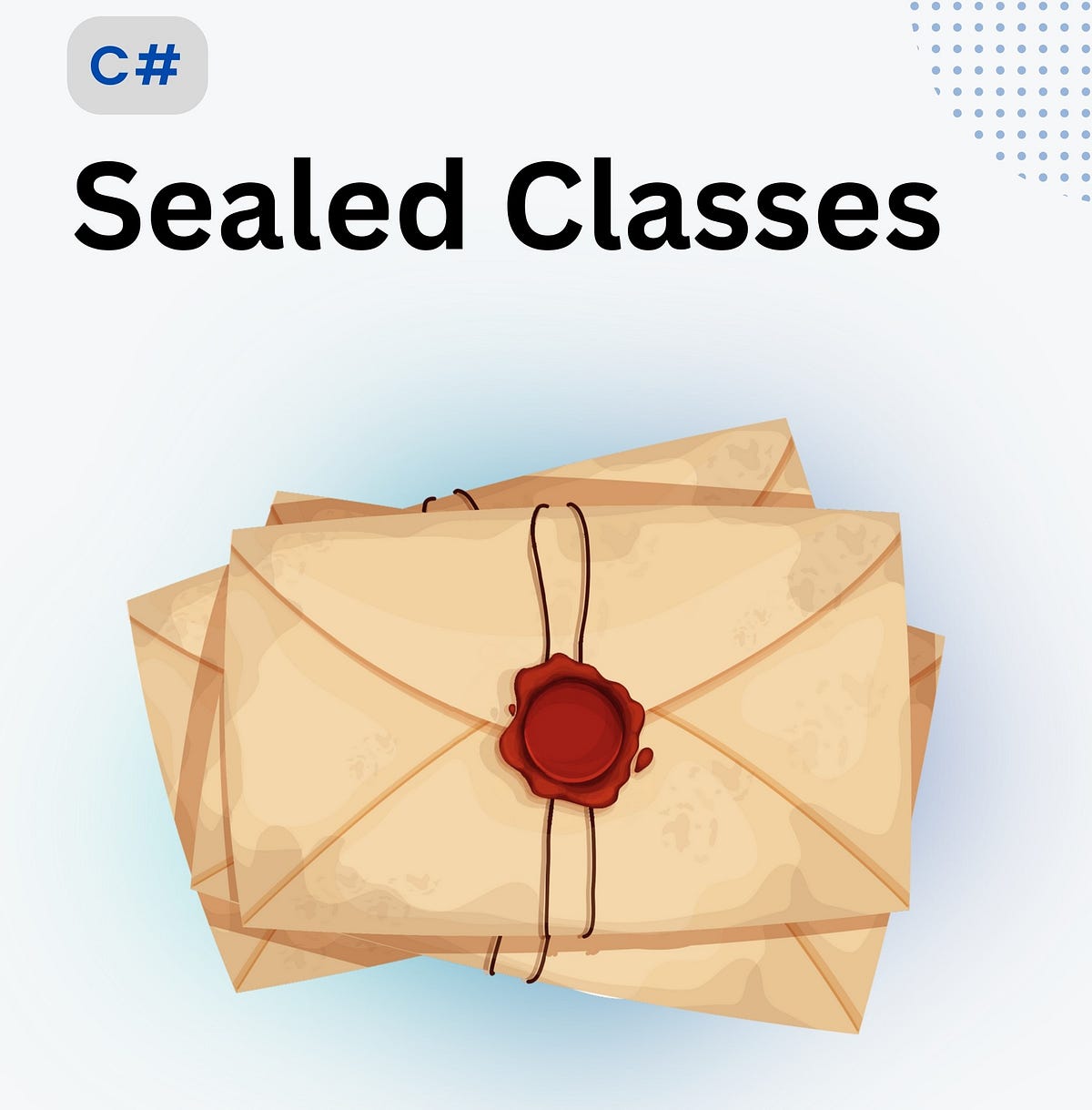 𝗪𝗮𝗻𝘁 𝘁𝗼 𝘀𝘁𝗼𝗽 𝗮 𝗰𝗹𝗮𝘀𝘀 𝗳𝗿𝗼𝗺 𝗯𝗲𝗶𝗻𝗴 𝗶𝗻𝗵𝗲𝗿𝗶𝘁𝗲𝗱 𝗶𝗻 𝗖#? 𝗨𝘀𝗲 𝗮 𝘀𝗲𝗮𝗹𝗲𝗱 𝗰𝗹𝗮𝘀𝘀! | by Shreyans Padmani | Apr ...