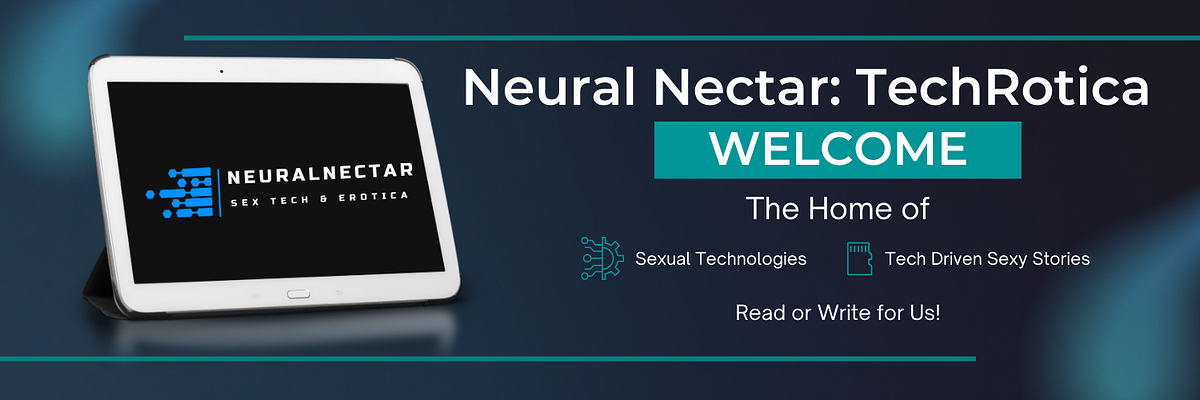Submission Guidelines | by Damien Lawless | Neural Nectar: Techrotica ...