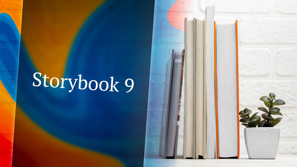 My Take On Storybook 9 The Most Developer Centric Release Yet By Martin Metodiev • Mev Medium