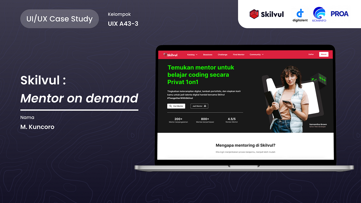 UI/UX Case Study Mentor on Demand SkilVul | by M Kuncoro | Medium