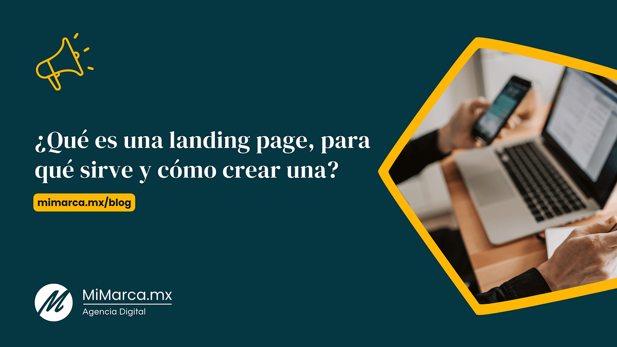 ¿Qué es una Landing Page, para qué sirve y cómo crear una? 🌐 - MiMarca.mx - Medium
