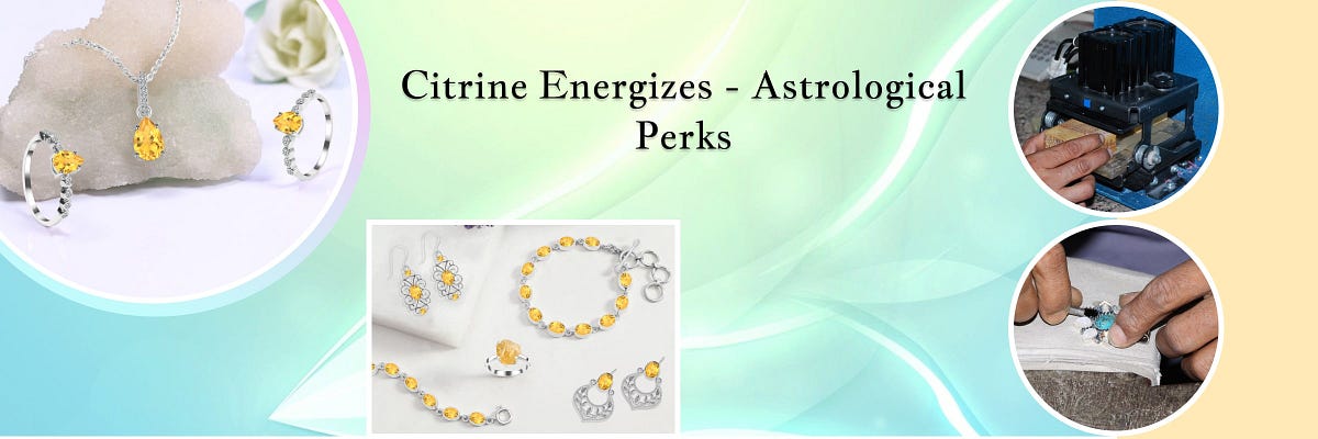 Astrological Benefits of Citrine. Citrine is a form of silica mineral ...