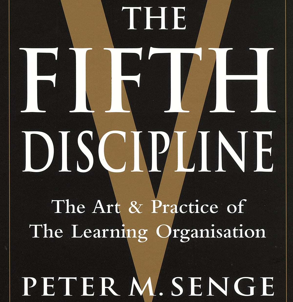 The Fifth Discipline - A book review | by Erik de Bos | Medium ...