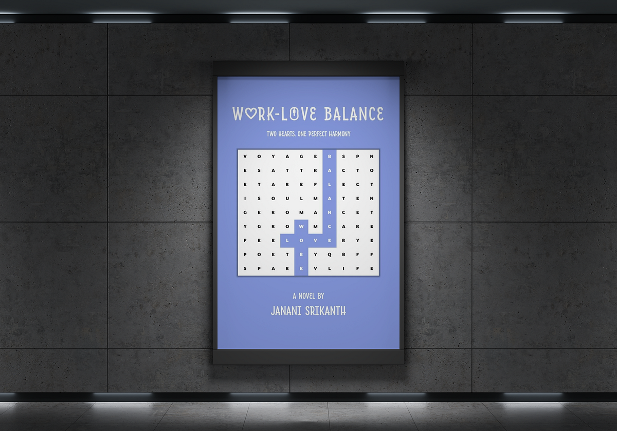 WORK-LOVE BALANCE. Work-Love Balance is my new fiction… | by Janani ...