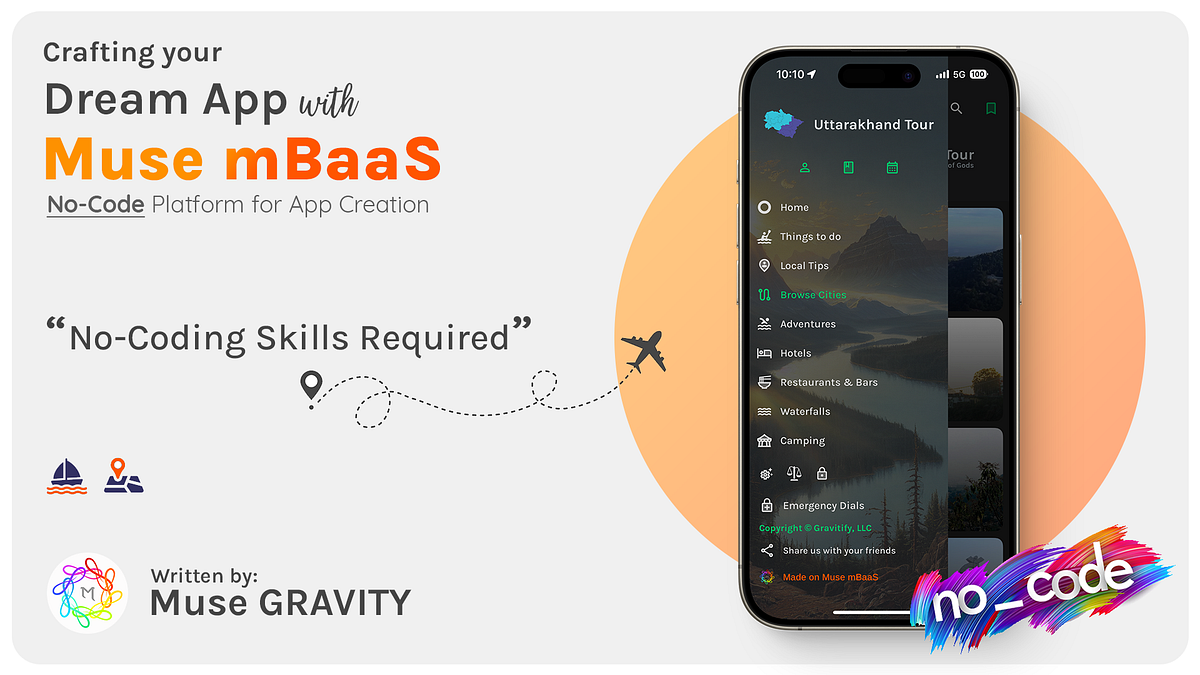 Building Your App Dream: No Coding Skills Required | by Muse GRAVITY | Muse GRAVITY Blog