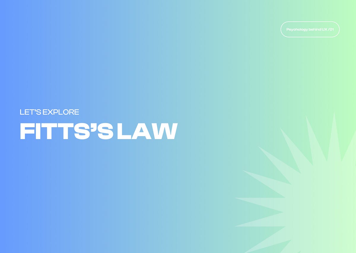 Fitts’s Law: The Science of Smooth, Effortless Clicking | by Vera Can ...
