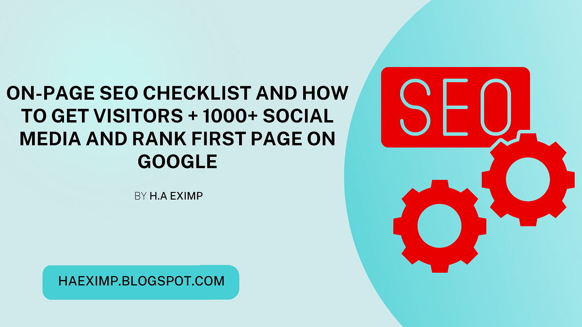 On-Page SEO Checklist And How To Get Visitors + 1000+ Social Media And ...