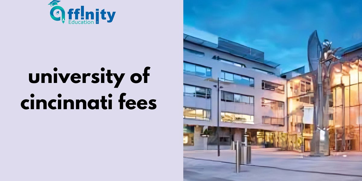 University of Cincinnati: A Comprehensive Guide for Prospective ...