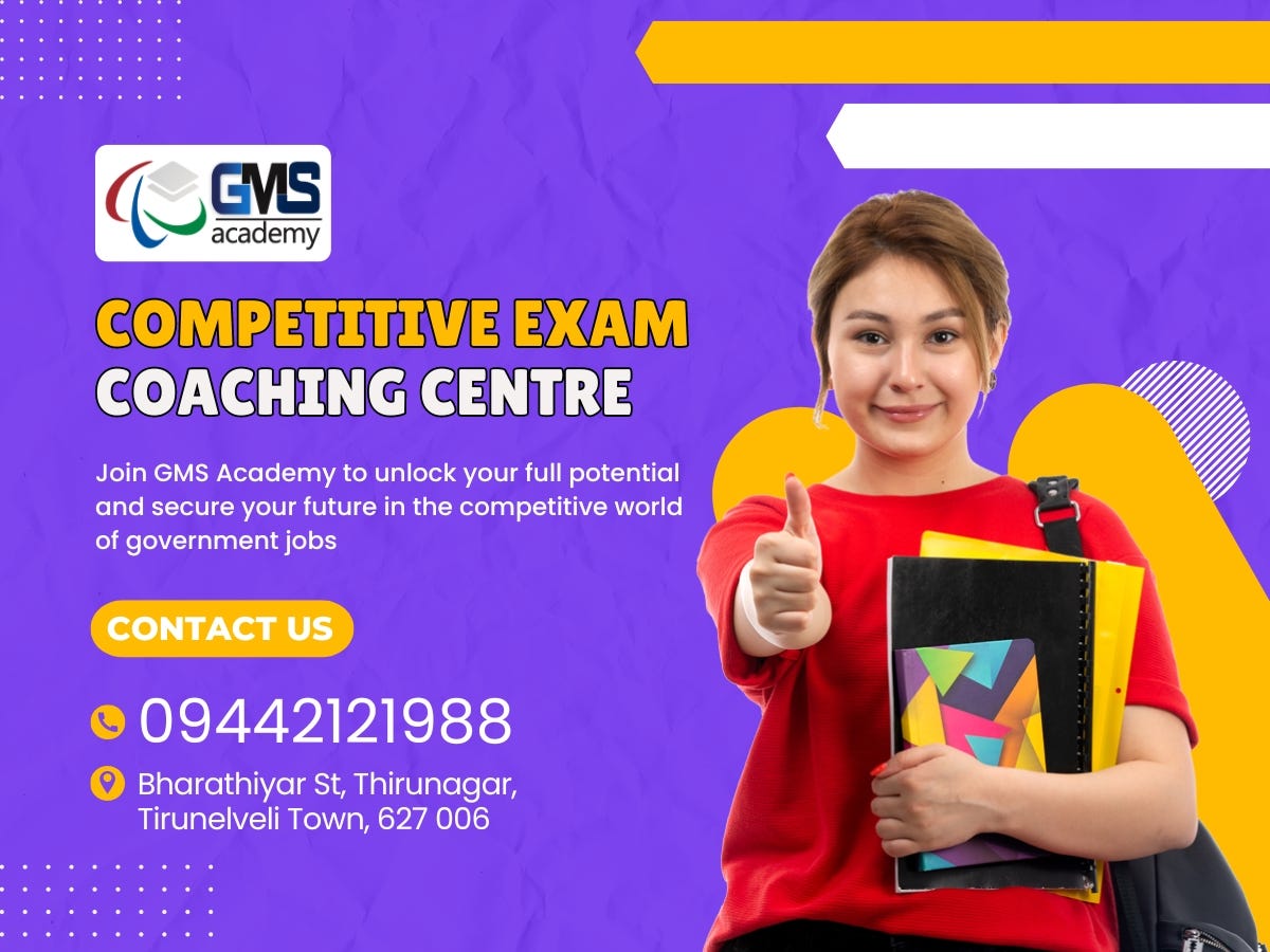 Top Competitive Exam Coaching Centre in Tirunelveli | by GMS Academy | Jun, 2024 | Medium