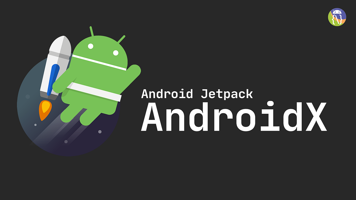 AndroidX Part 1: AppCompat. As we all know, after releasing… | by S M Mohi-Us Sunnat | sunnat629 ...