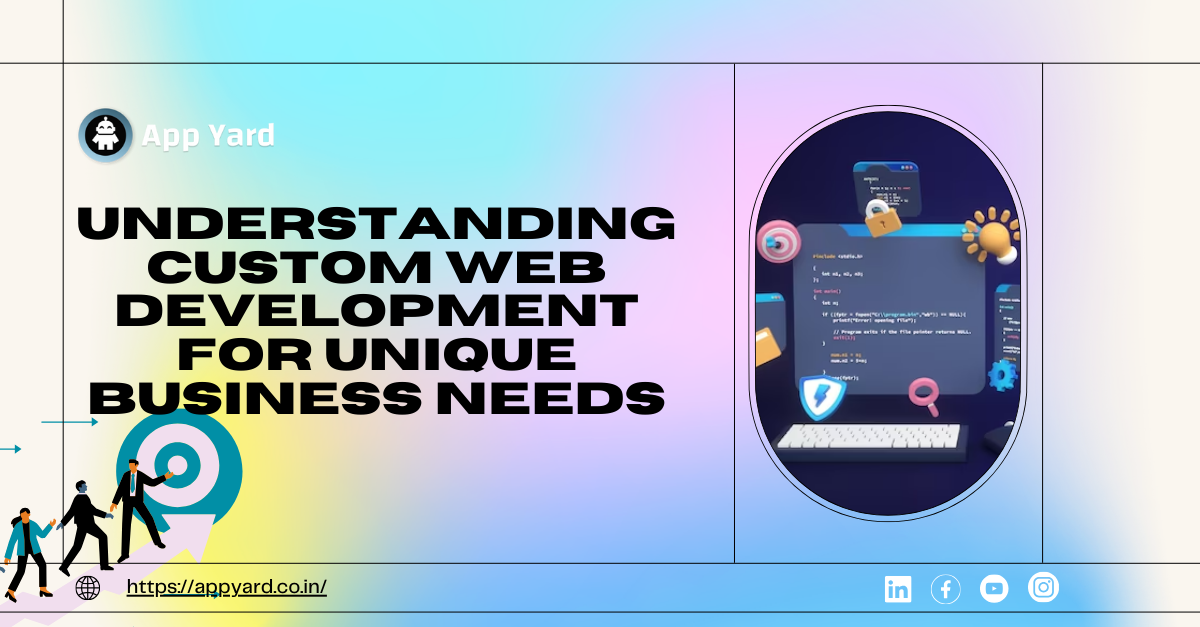 Understanding Custom Web Development for Unique Business Needs | by Bhagyashrie | Dec, 2023 | Medium