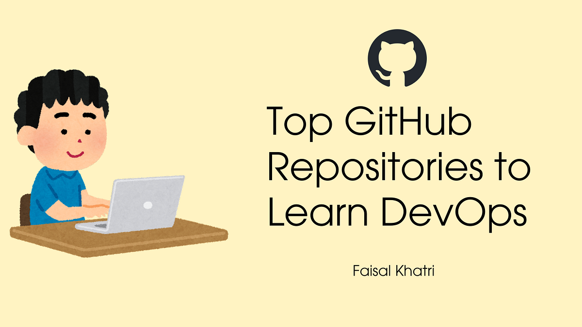 Top GitHub Repositories for Learning DevOps | Medium