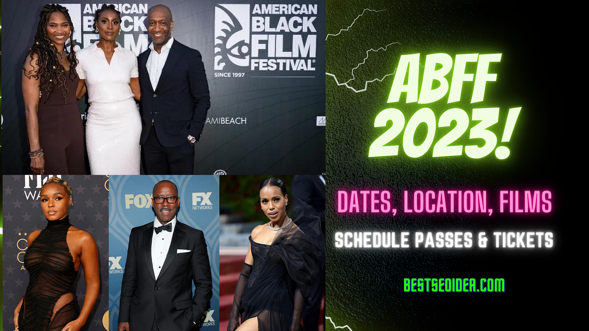 ABFF 2023 New Dates, Location, Schedule, Films, Passes & Tickets | by ...