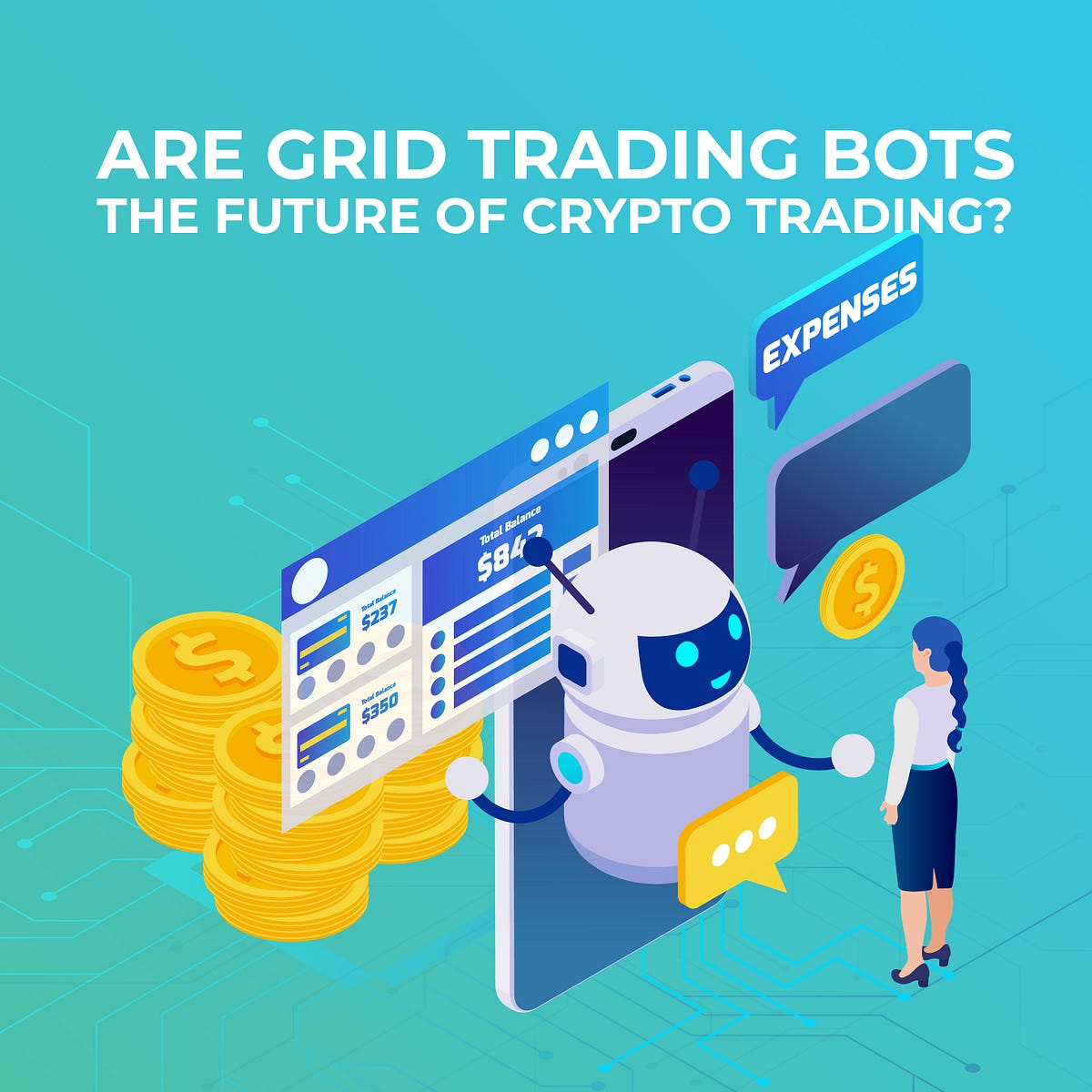 Are Grid Trading Bots the Future of Crypto Trading | by Swiftcoin | Dec ...
