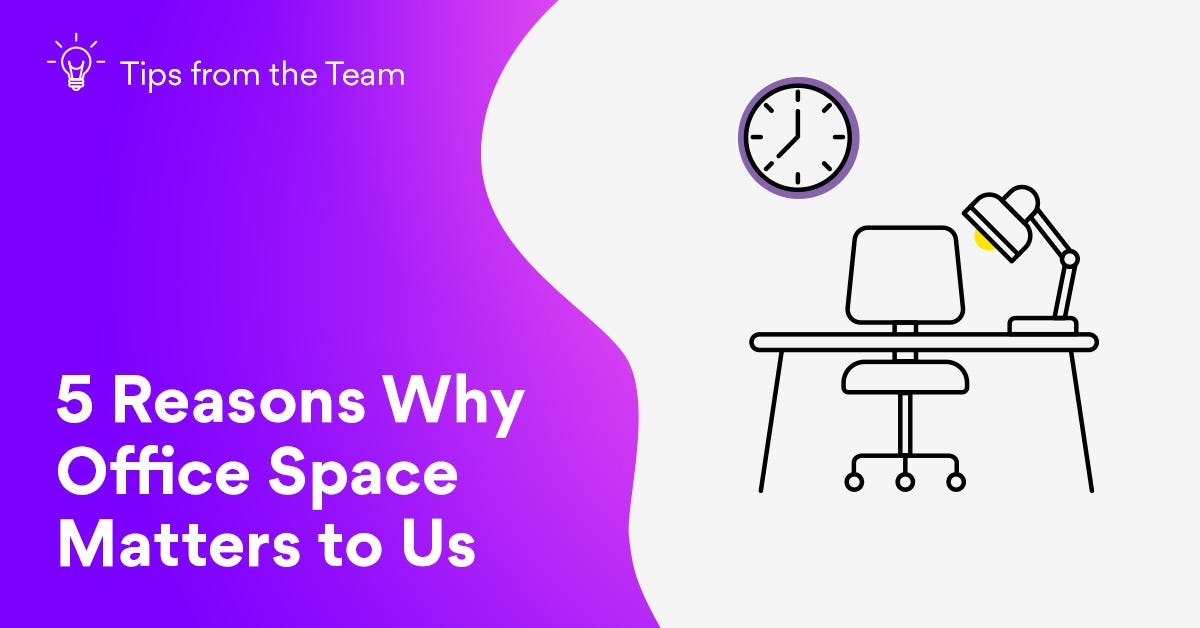 5 Reasons Why Office Space Matters to Us | by Tesonet | Tesonet | Medium