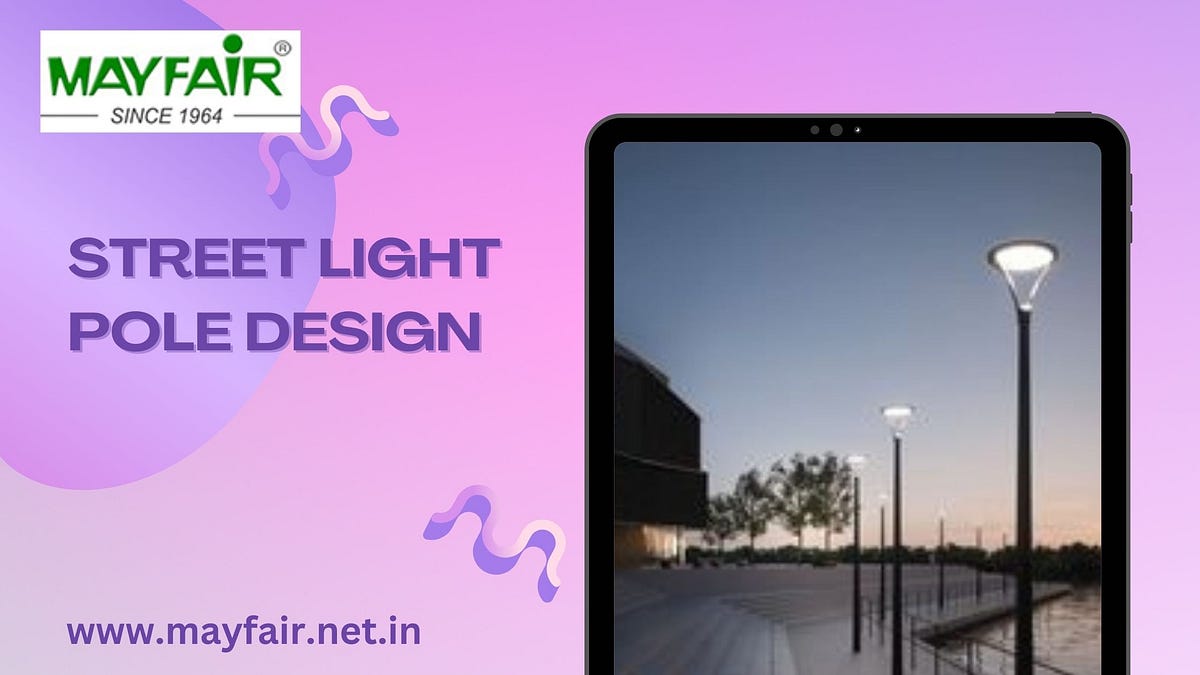 Illuminating Urban Nights: The Art and Science of Street Light Pole ...