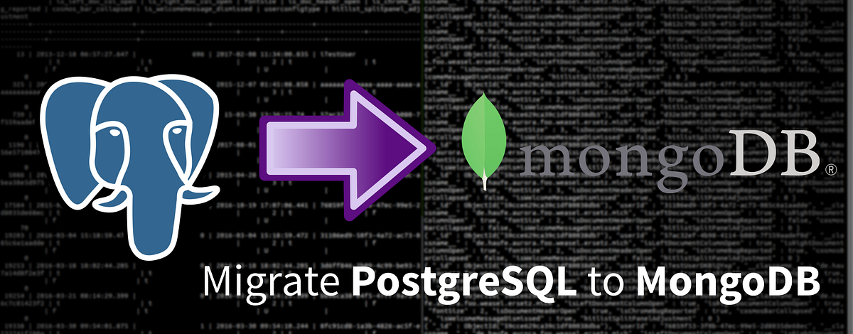 How to migrate PostgreSQL to MongoDB | by Lars Kumbier | Medium