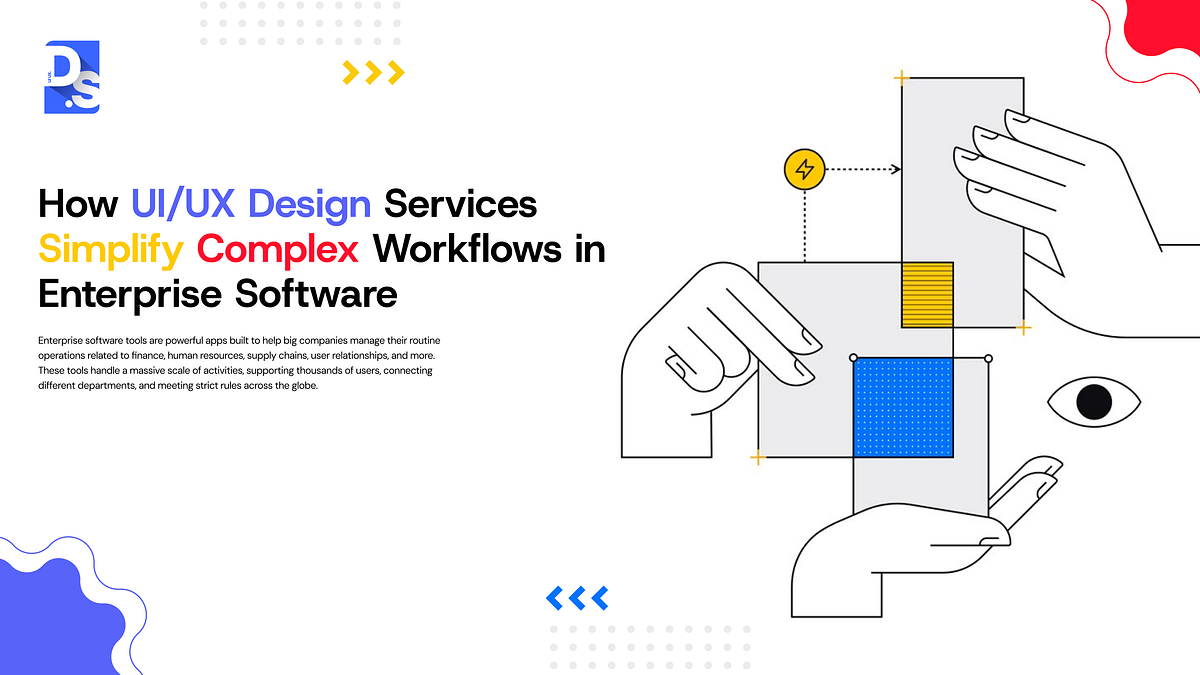 How UI/UX Design Simplifies Enterprise Workflows | Medium