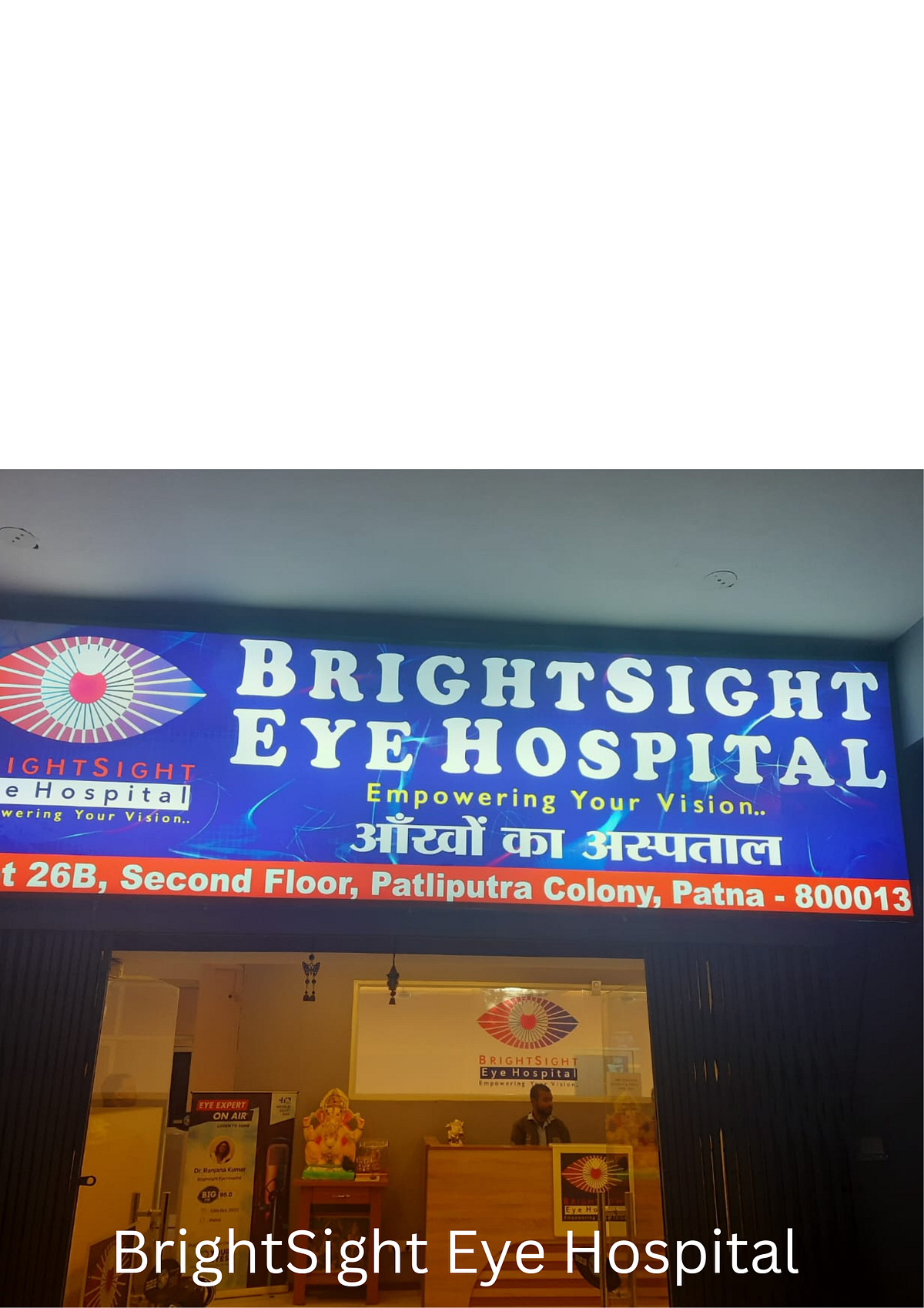 best eye hospital in Patna. BrightSight Eye Hospital is for any eye ...