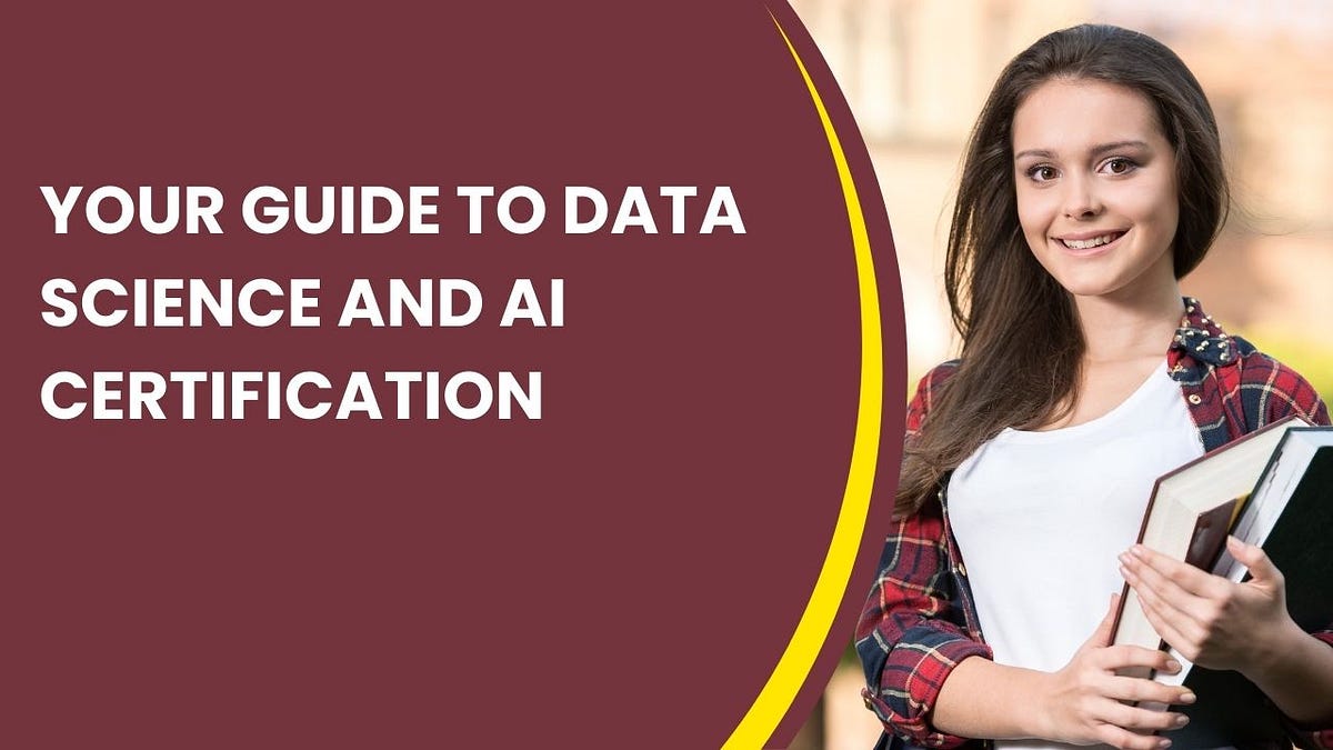 Your Guide to Data Science and AI Certification | by IT certifications ...