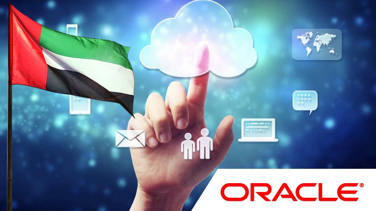 UAE’s 2nd Generation Oracle Cloud Regions Set to Accelerate Digital ...