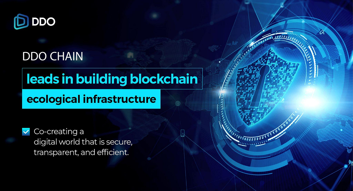 DDO Chain: Leading the Way in Building Blockchain Ecosystem ...