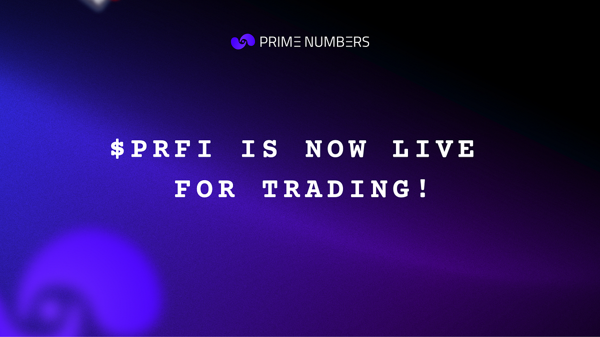 PRFI Debuts on April 24, 2025 at 6PM CET | by Prime Numbers Labs | Apr ...