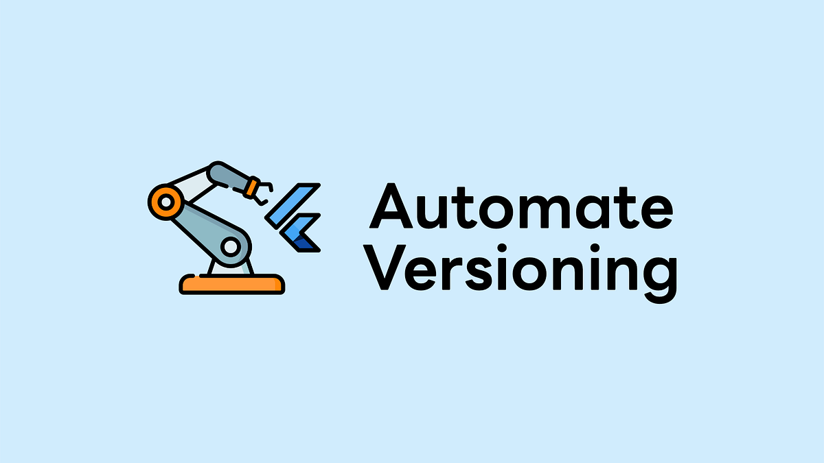 Flutter — Automate Semantic versioning. | by Siratee K. | Q-CHANG | Medium