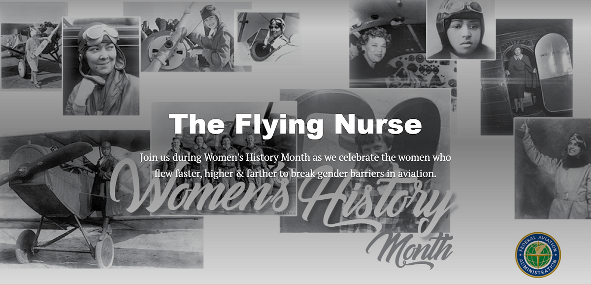 The Flying Nurse. Join us during Women’s History Month as… | by Federal Aviation Administration ...