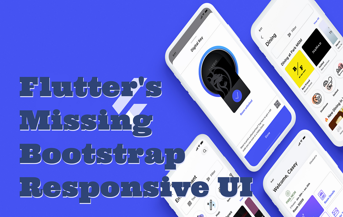 Flutter’s Missing Bootstrap Responsive UI | by Fred Grott | Geek Culture | Medium