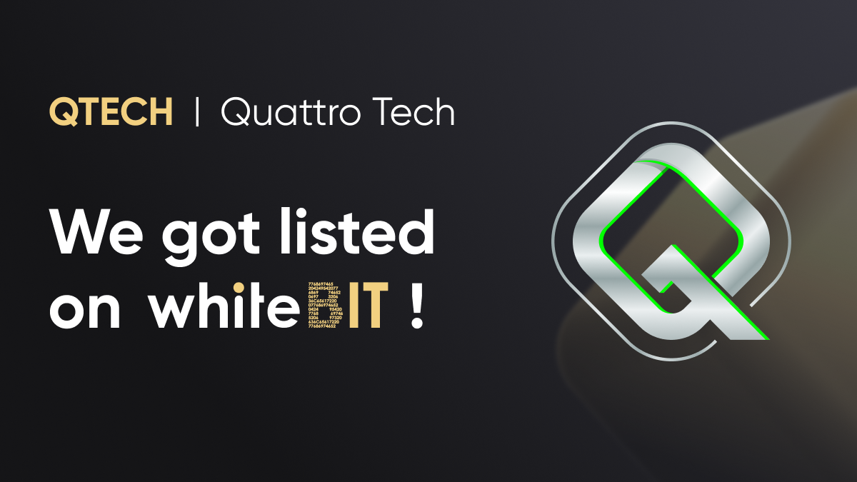 💥 Dear users! 💥 We are pleased to announce that Quattro Tech (QTECH) joined Whitebit exchange ...