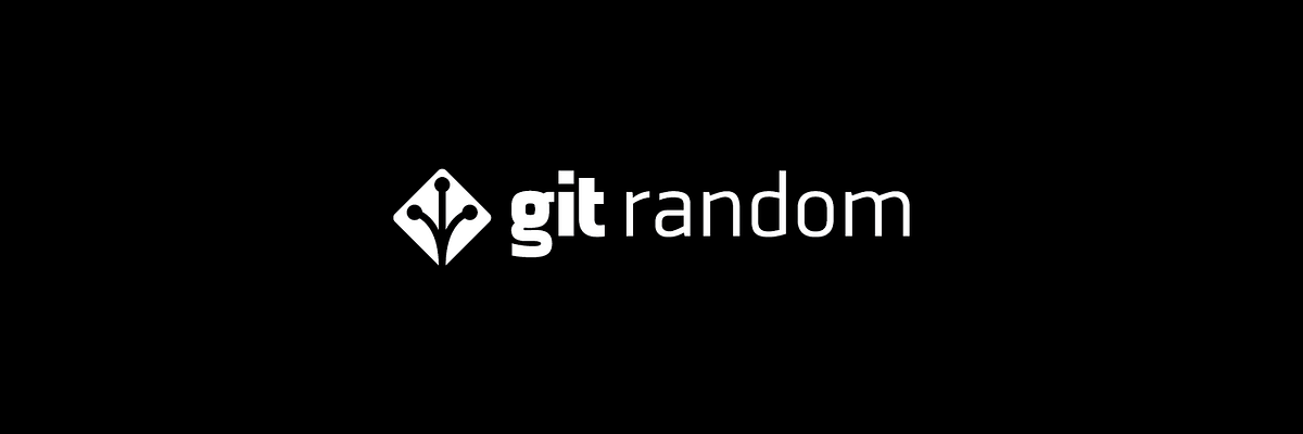 Introducing Git Random. Today is the day I am launching a new… | by Git Random | Medium