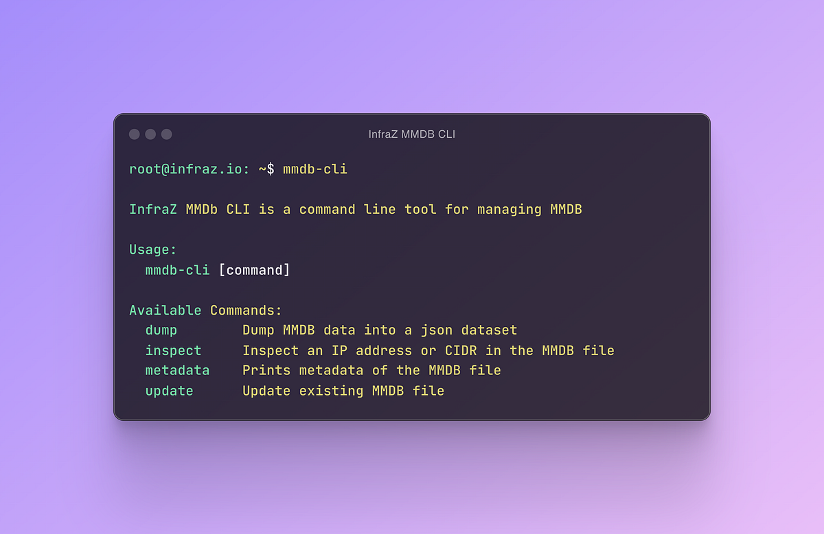 MMDB CLI Released 🎉. We’re excited to announce the release… | by Mohsen Mottaghi | InfraZ Blog