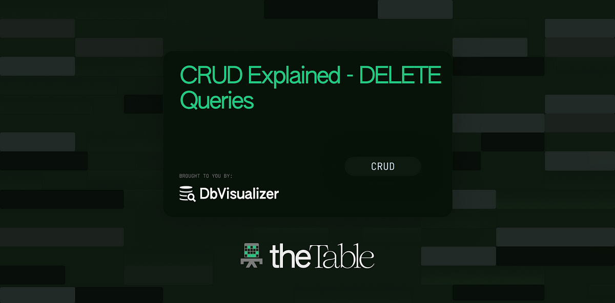 DELETE Queries – Advanced CRUD explanation part 4 | The Table /* SQL ... DELETE Queries – Advanced CRUD explanation part 4 | The Table /* SQL ...